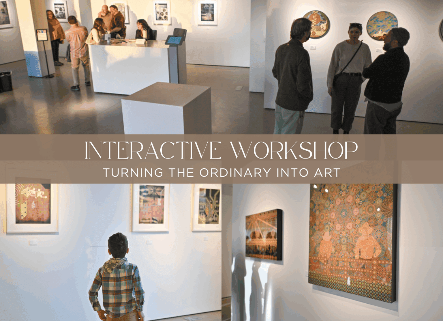 Interactive Workshop: Turning the Ordinary into Art - Pegs Gallery